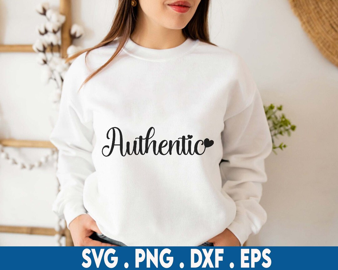 Authentic Svg, Always Svg, Be You Svg, Women T-shirt Svg, Motivational ...