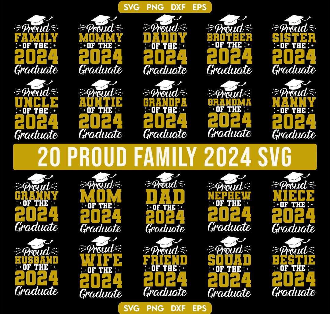 Proud Family of 2024 Graduate SVG Bundle, Proud Graduate Family Png ...