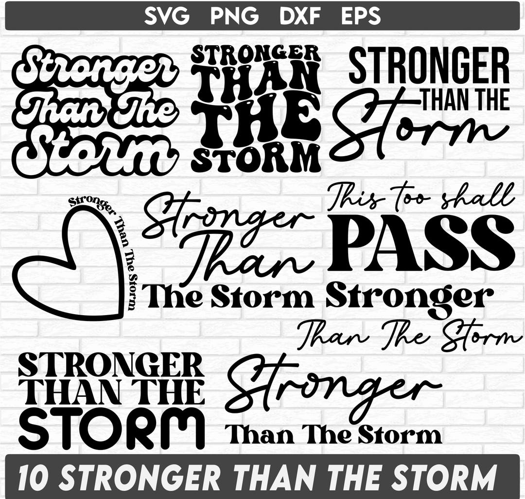 Stronger Than the Storm Svg Png, Motivational Svg, Inspirational Svg ...