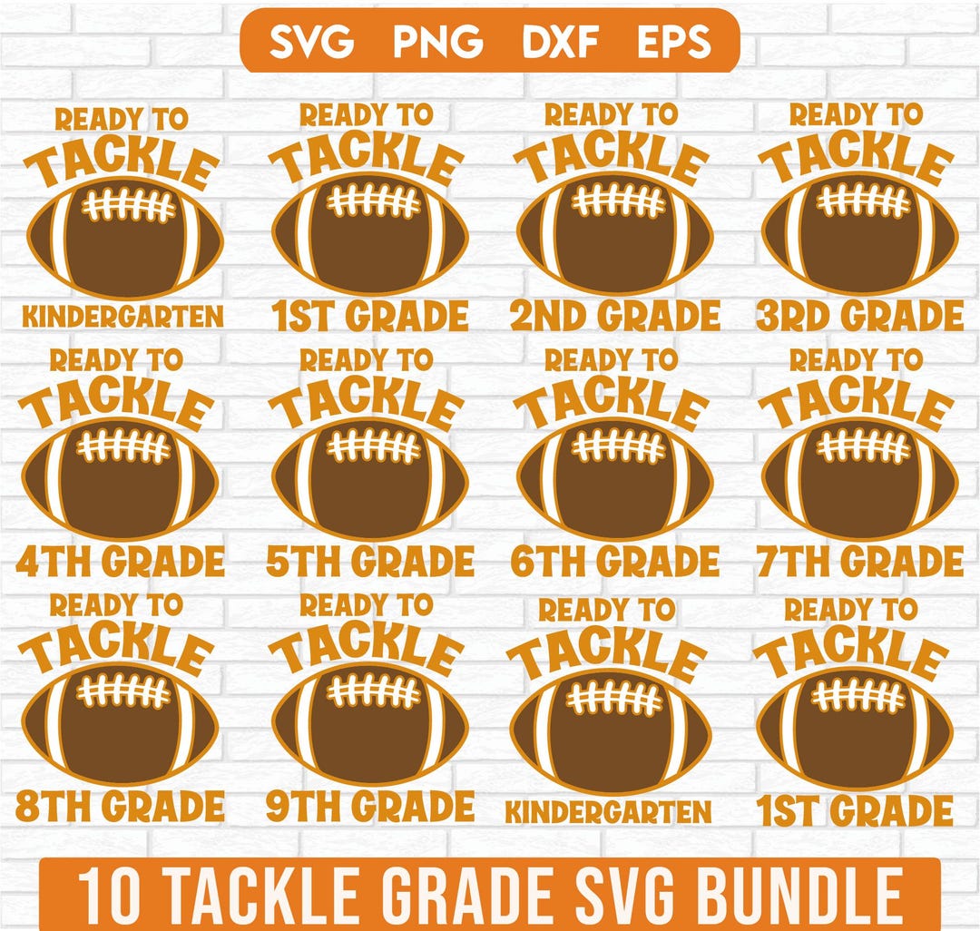 Ready to Tackle Back to School Svg Bundle, Football Svg for First Day ...