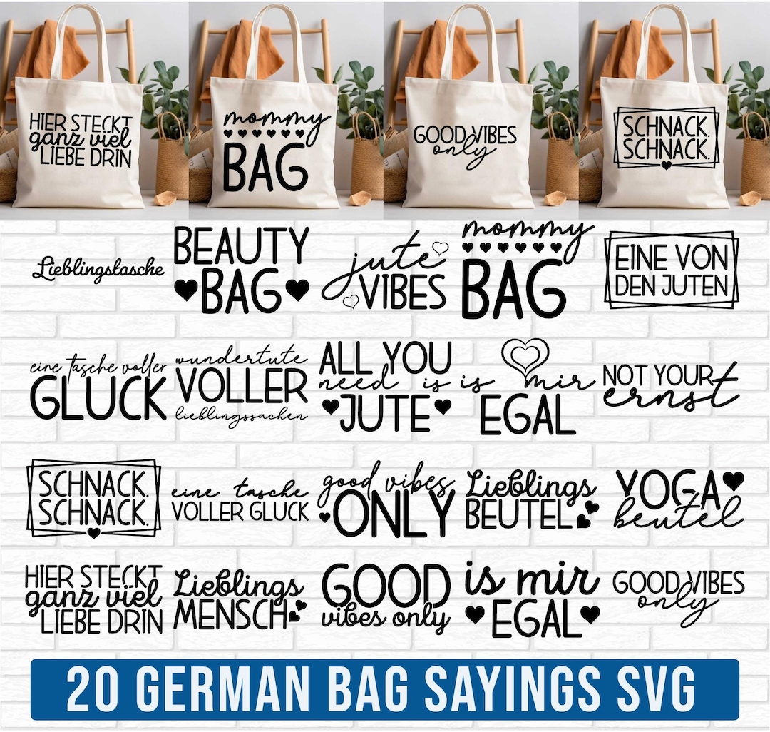 German Sayings for Bags Plotter Svg, Jute Bag Plotting Svg, One of the ...