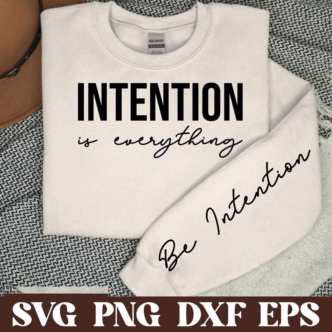 Intention is Everything SVG PNG, Boho Self Love Svg, Motivational ...