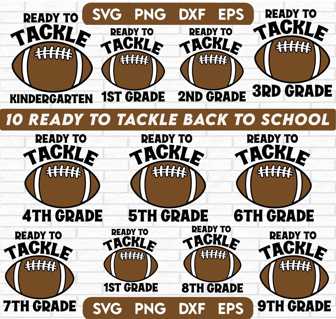 Ready to Tackle Back to School Svg Bundle, Football Svg for First Day ...