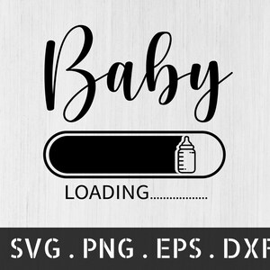 Baby Loading Svg, Baby Shower SVG, Baby Girl Svg, Funny Baby Svg, Baby ...