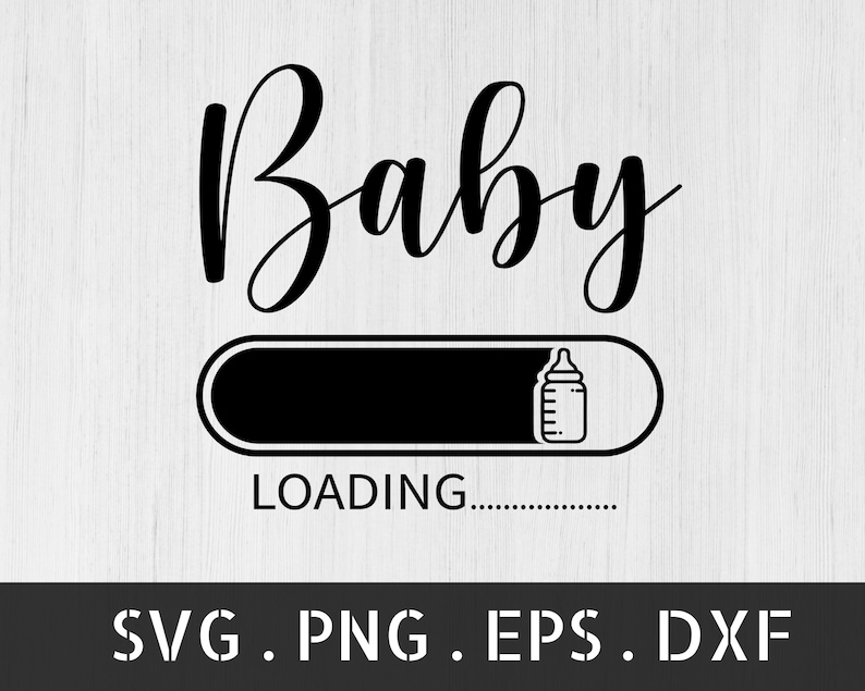 Baby Loading Svg Baby Shower SVG Baby Girl Svg Funny Baby - Etsy