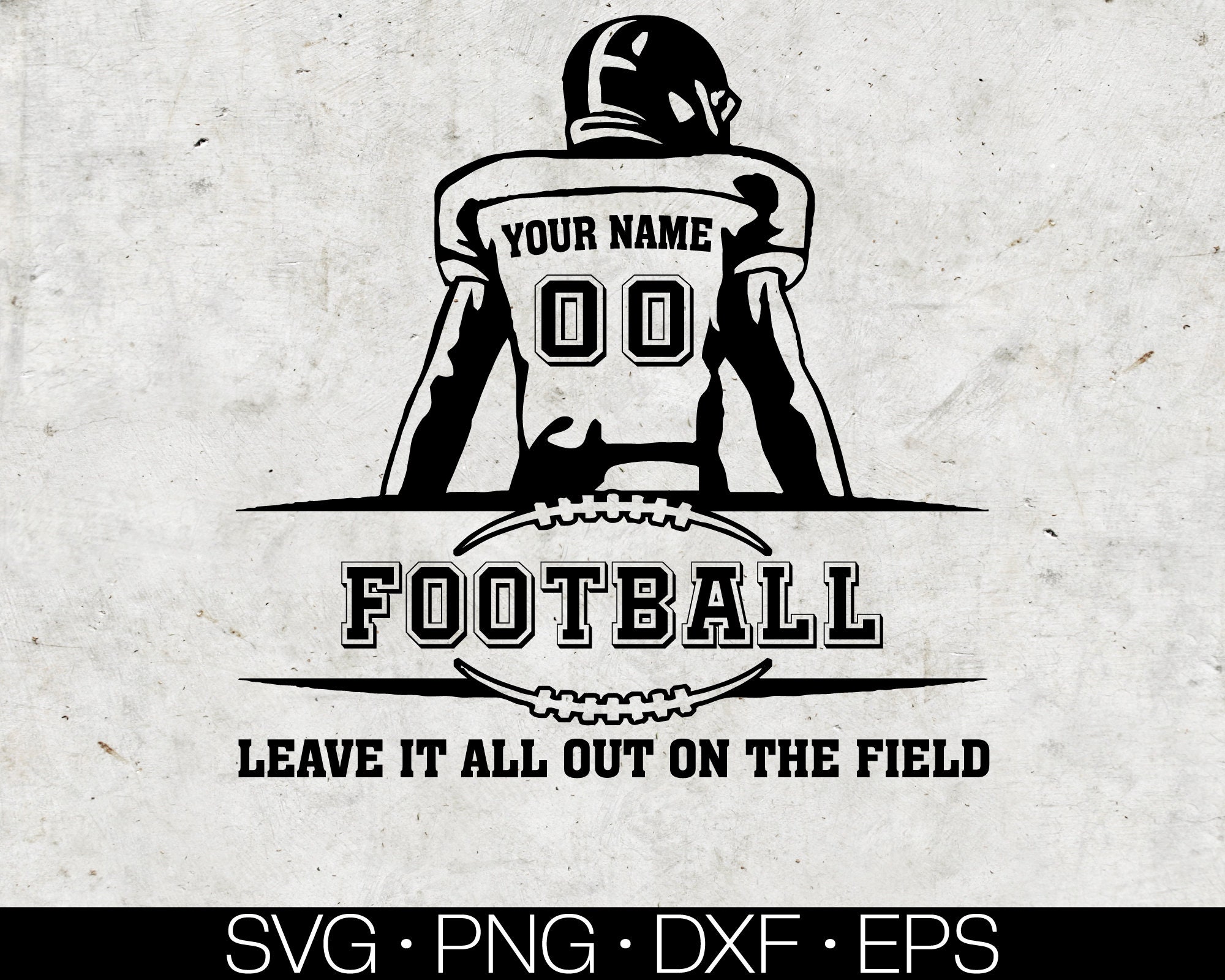 Leave It All Out on the Field Svg Football SVG Football Cut - Etsy ...