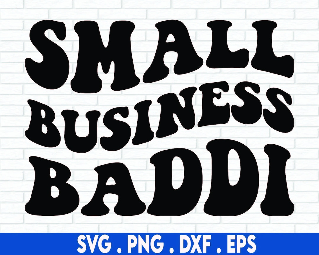 Small Business Baddie Svg, Rich Svg, Small Shop Boss Svg, Girl Boss Svg ...