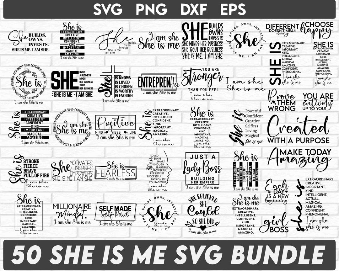 She is Me SVG Bundle, Postive Quotes Svg, Woman Affirmation Svg ...