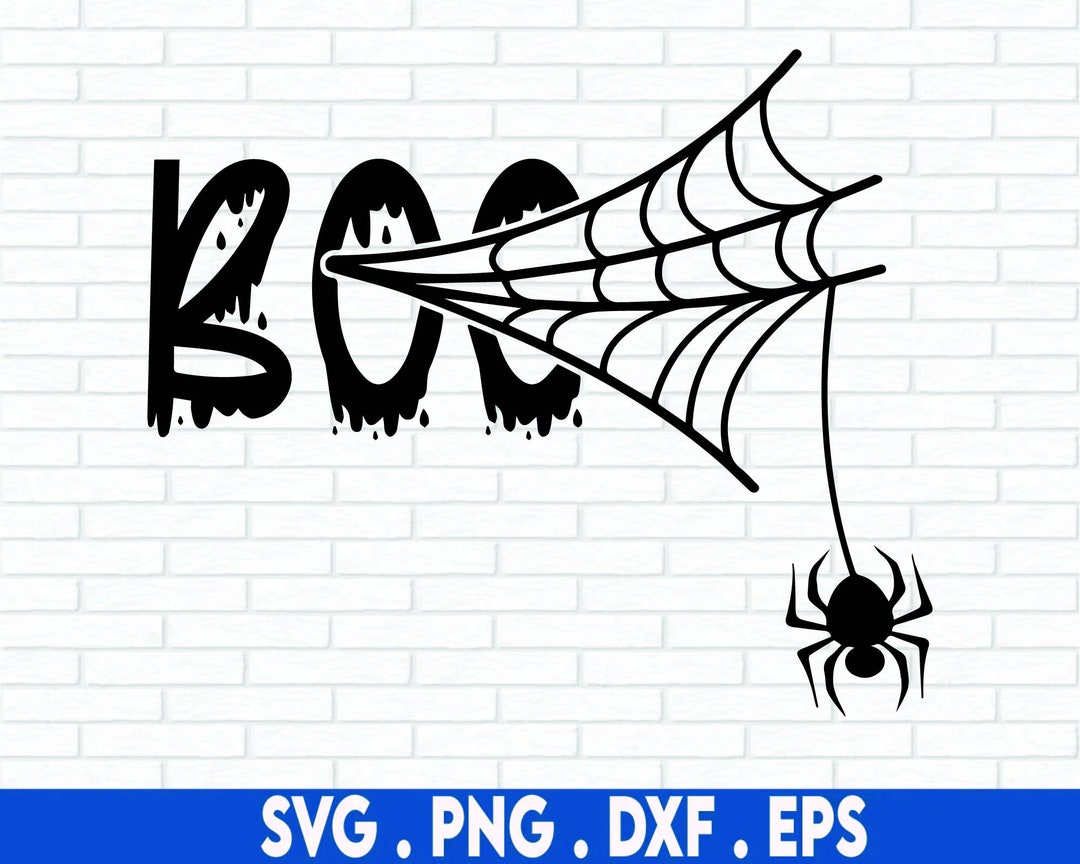 Boo With Spider SVG, Halloween SVG, Spider Web SVG, Funny Saying, Dxf ...