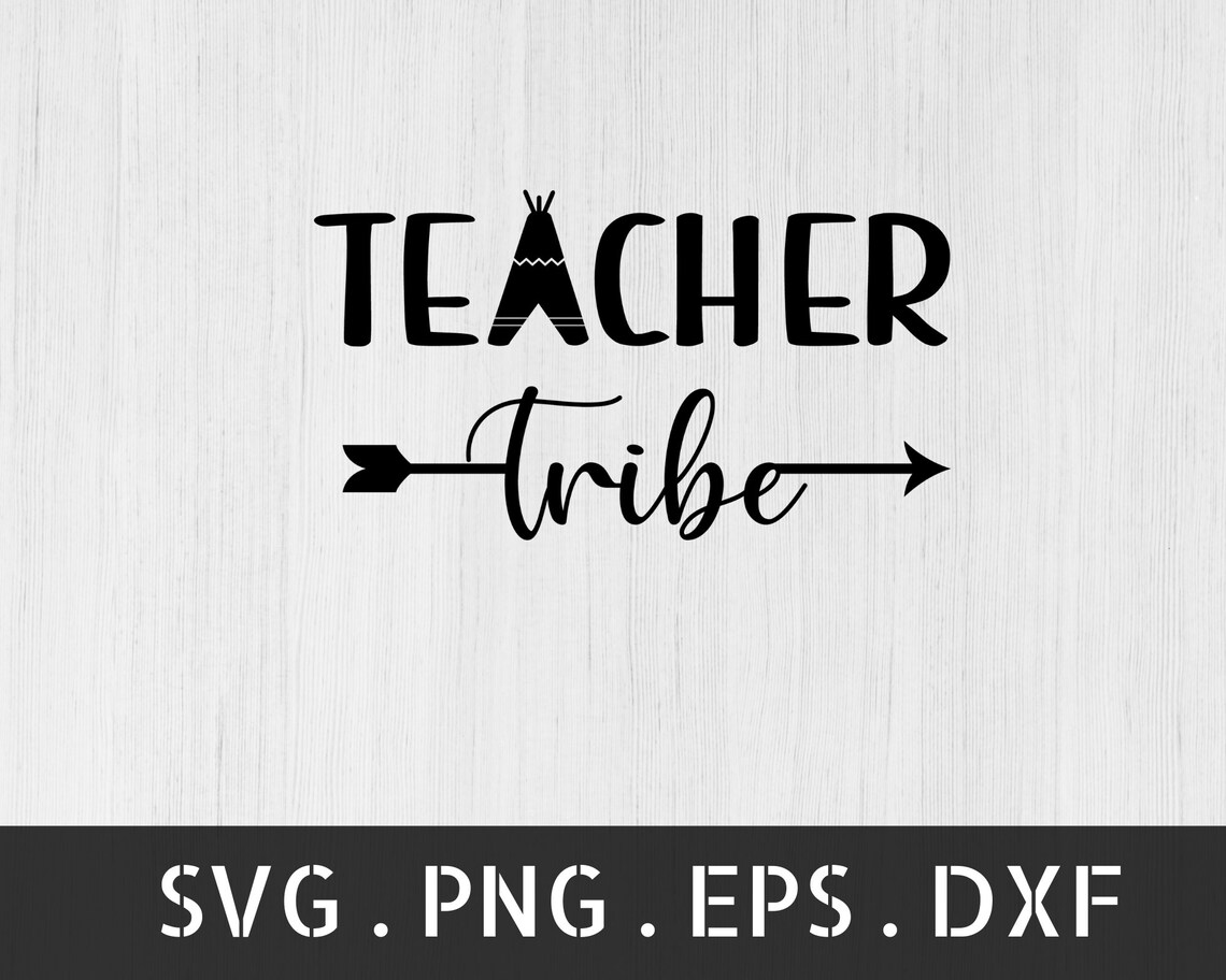 Teacher Tribe SVG Teacher Svg Teacher Shirt Teacher Life - Etsy