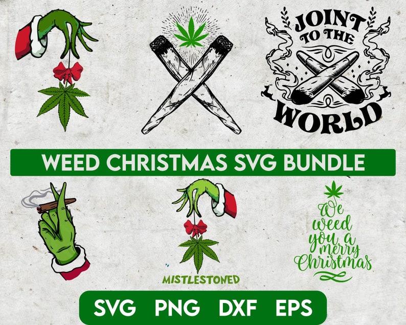 Weed Christmas BUNDLE SVG, Xmas Cannabis Svg, Decor Quotes, Marijuana ...