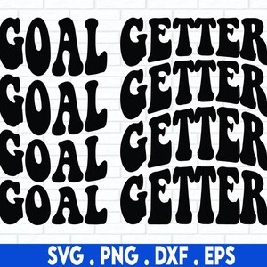 Goal Getter, Handlettered SVG Cut File, Dxf File, Maker Svg, Goals Svg ...