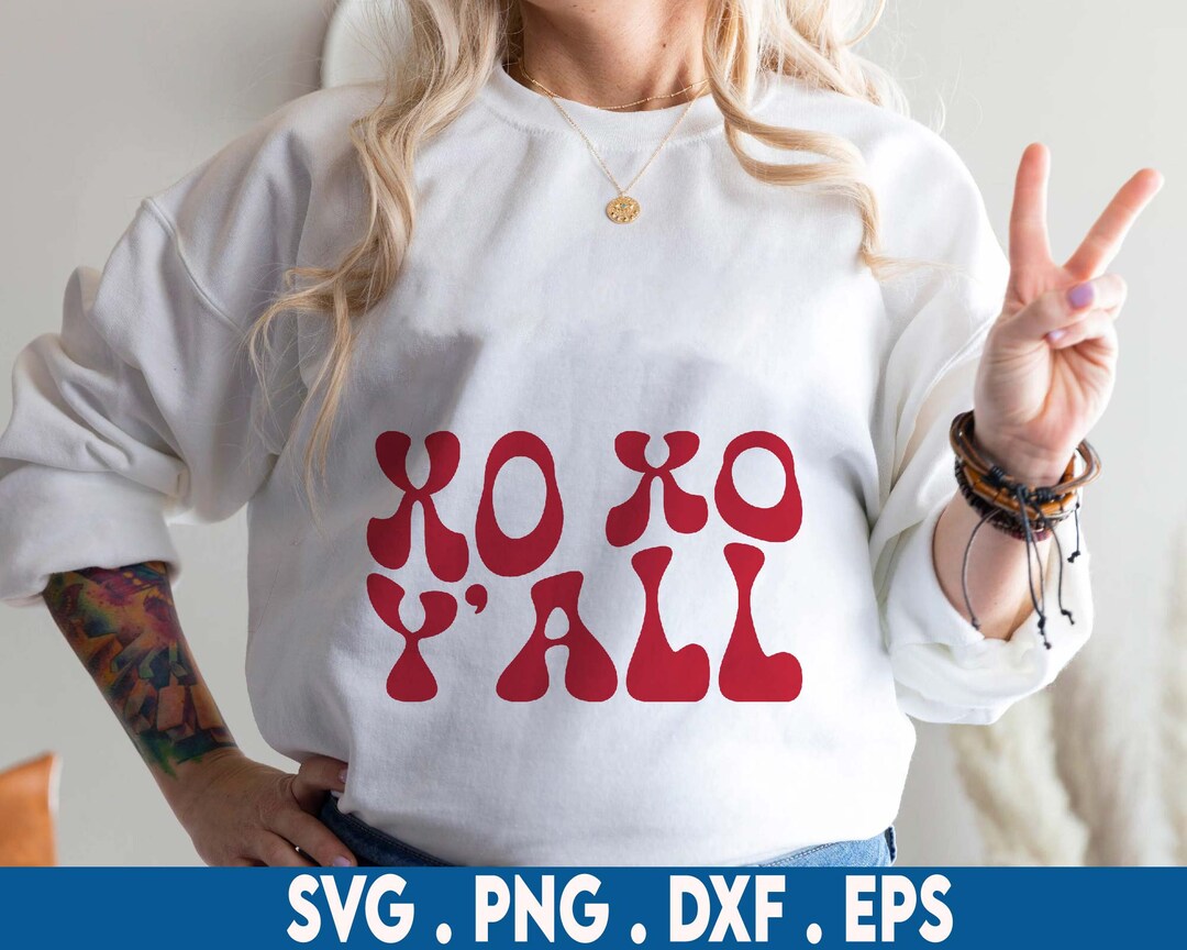 Xo Xo Y'all Svg, Valentine's Day Svg, Love Svg, Girls Svg, Valentine ...