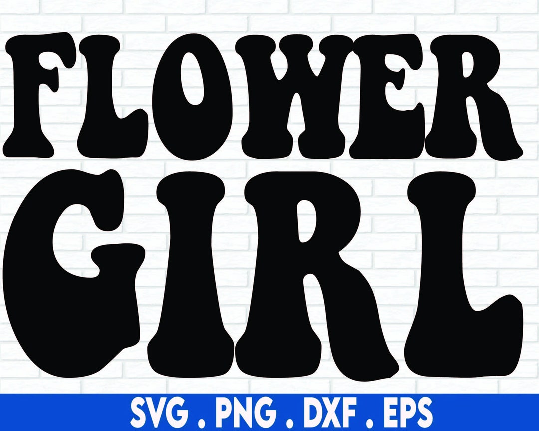 Flower Girl, SVG Cut File, Svg, Wedding Svg, Bridal, Bride Svg, Bridal ...