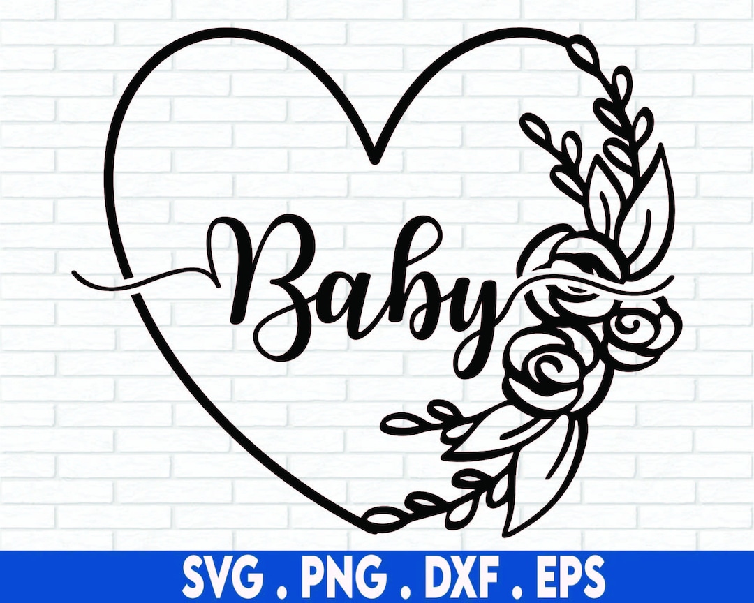 Floral Baby Heart SVG, Svg File for Cricut, Sublimation Designs ...