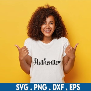Authentic Svg, Always Svg, Be You Svg, Women T-shirt Svg, Motivational ...