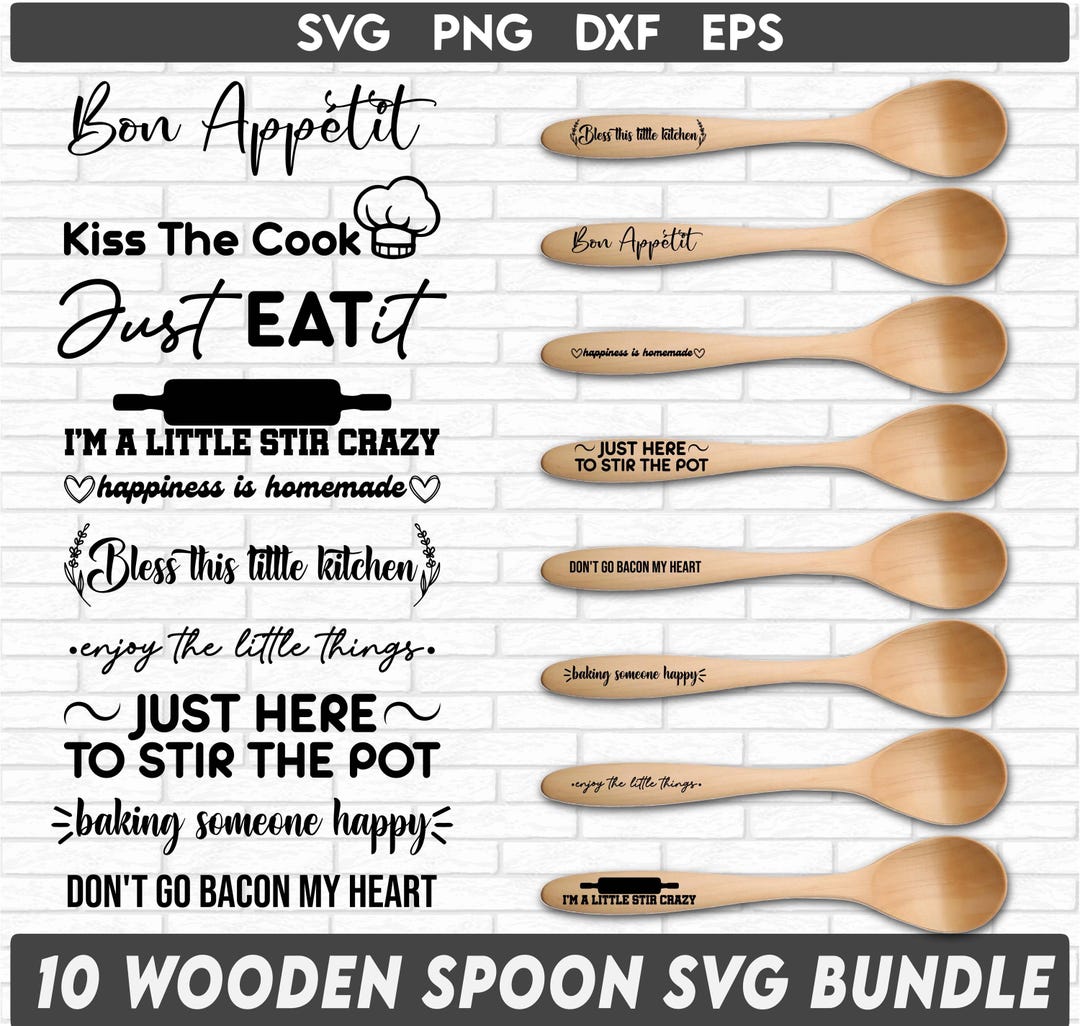 Wooden Spoon Svg Bundle, Funny Kitchen Quotes Svg, Spoon Handle Sayings ...