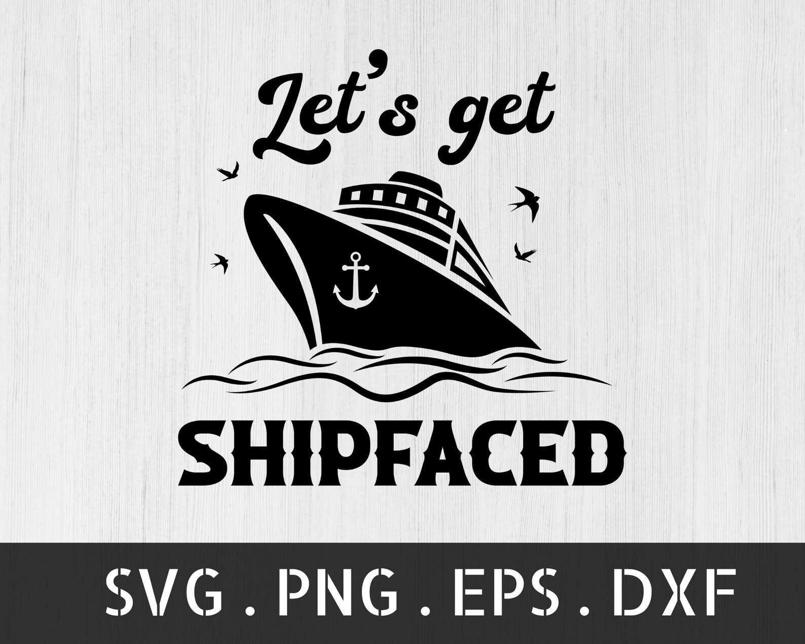 Let's Get Shipfaced Svg Cruise Ship Svg Family Cruise - Etsy Australia