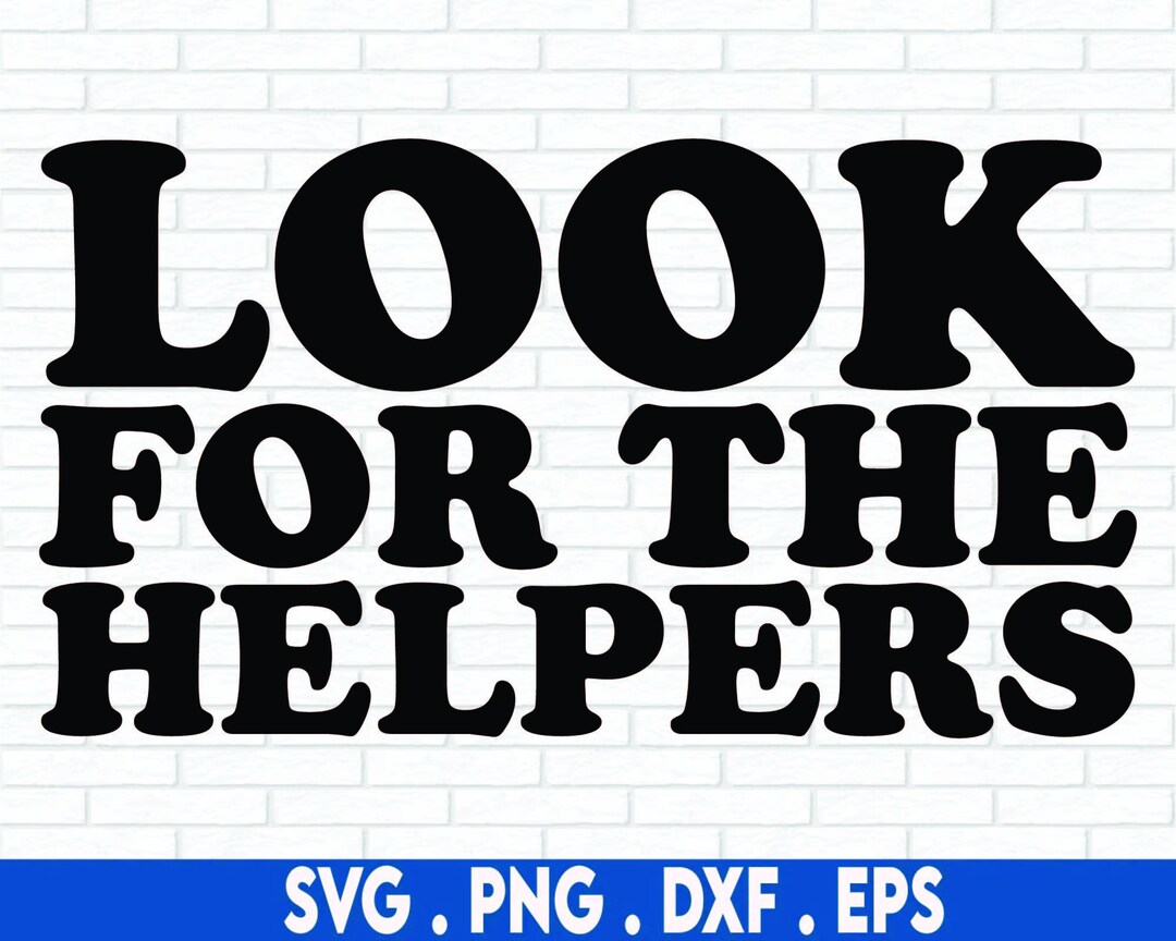 Look for the Helpers SVG Cut File, DXF, Digital File, Hand Lettered ...