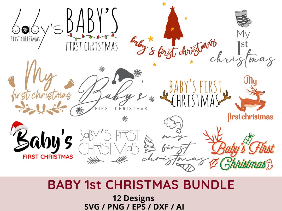 Baby’s First Christmas Svg Bundle, First Christmas Svg, Baby’s First ...
