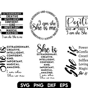 She is Me SVG Bundle, Postive Quotes Svg, Woman Affirmation Svg ...