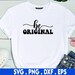 Be Original SVG PNG Dxf Eps Be You Svg Motivational Svg Teen Svg ...