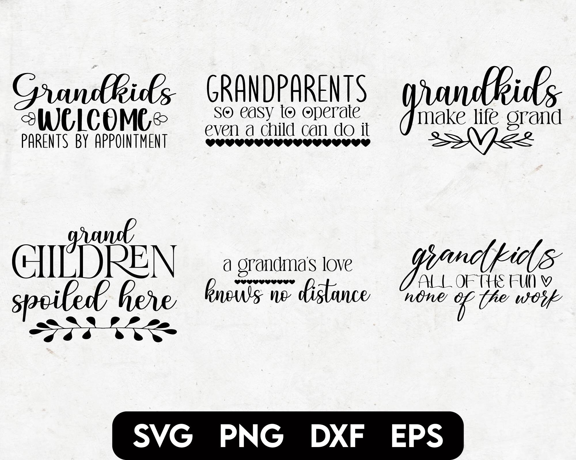 Grandparents Svg Bundle, Grandma Svg Bundle, Nana Svg Bundle, Grandkids ...
