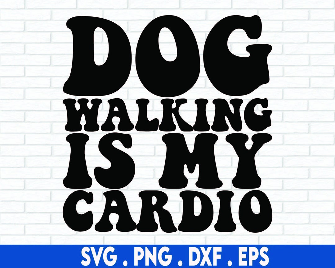Dog Walker Svg, Dog Walking Svg, Dog Mom Svg, Dog Mama Svg, Dog Quote ...