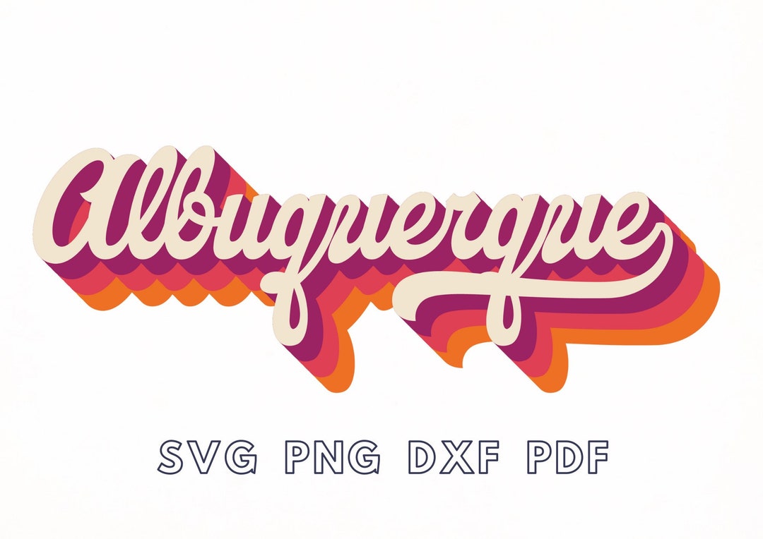 Albuquerque Svg, Retro Font Svg, Albuquerque Template, Albuquerque ...