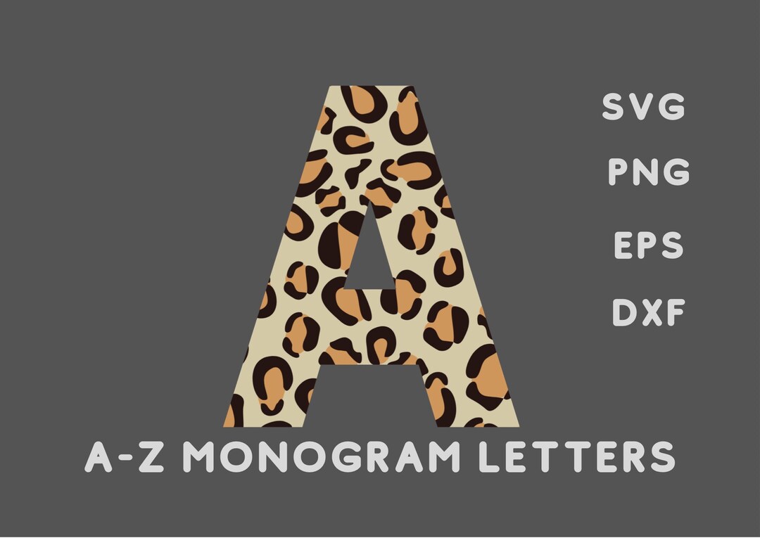 Leopard Skin Monogram Svg, Letter Template, Initial Stencil, Alphabet ...