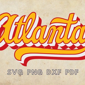 Retro Atlanta Svg, Atlanta Png, Atlanta Sublimation, Atlanta Design ...