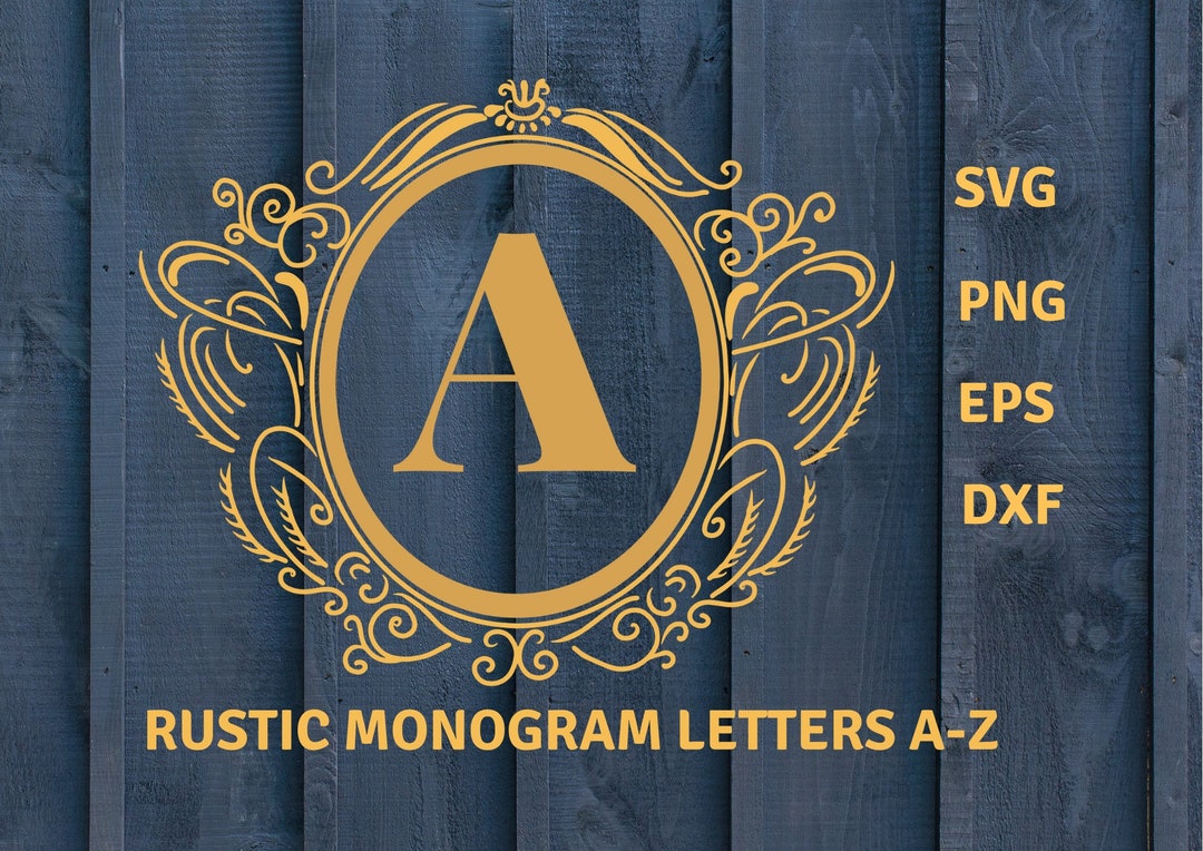 Monogram Svg, Rustic Frame Monogram Svg, Gold Monogram Letters ...