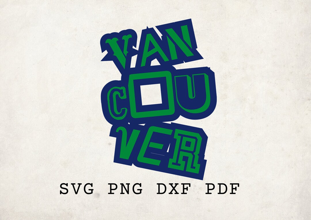 Vancouver Svg, Vancouver Digital Wall Art, Vancouver Stencil, Vancouver ...