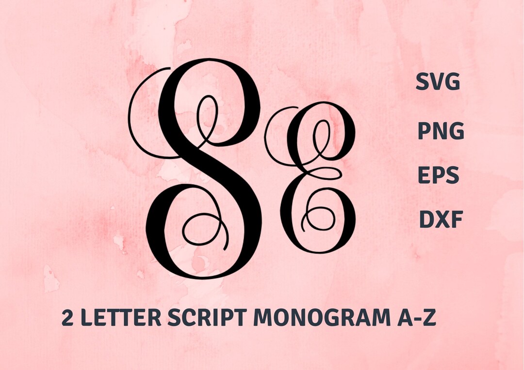 Script Monogram Svg, Two Letter Monogram, Monogram Fonts, Wedding ...