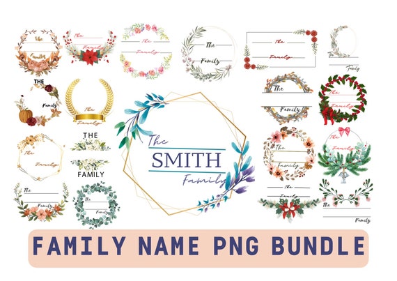 Family Name Png Bundle Last Name Png Family Name Sign Png - Etsy