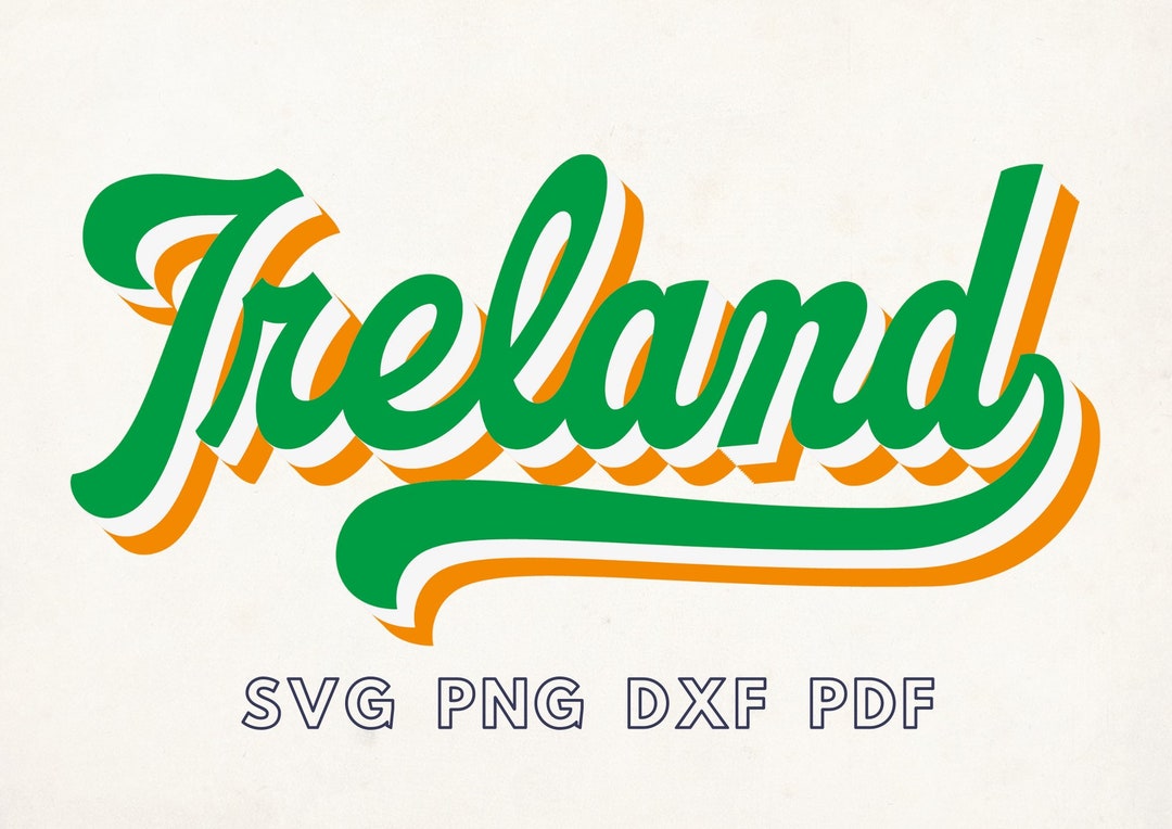 Ireland Svg, Retro Ireland Text, Ireland Stencil, Ireland Gifts ...