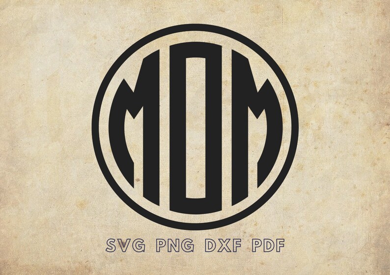 Mom Monogram Svg Mom Png Circle Mom Sublimate Mom Tshirt - Etsy