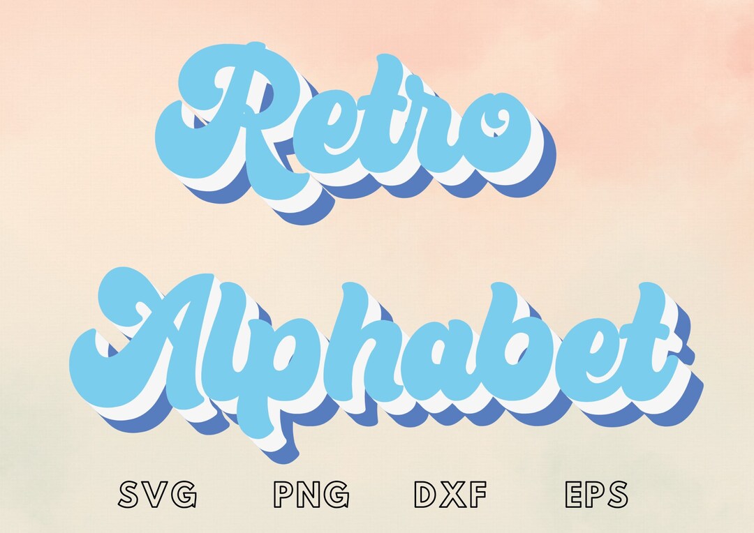 Retro Font Svg, Vintage Font Svg, Monogram Svg, Retro Alphabet, Nursery ...