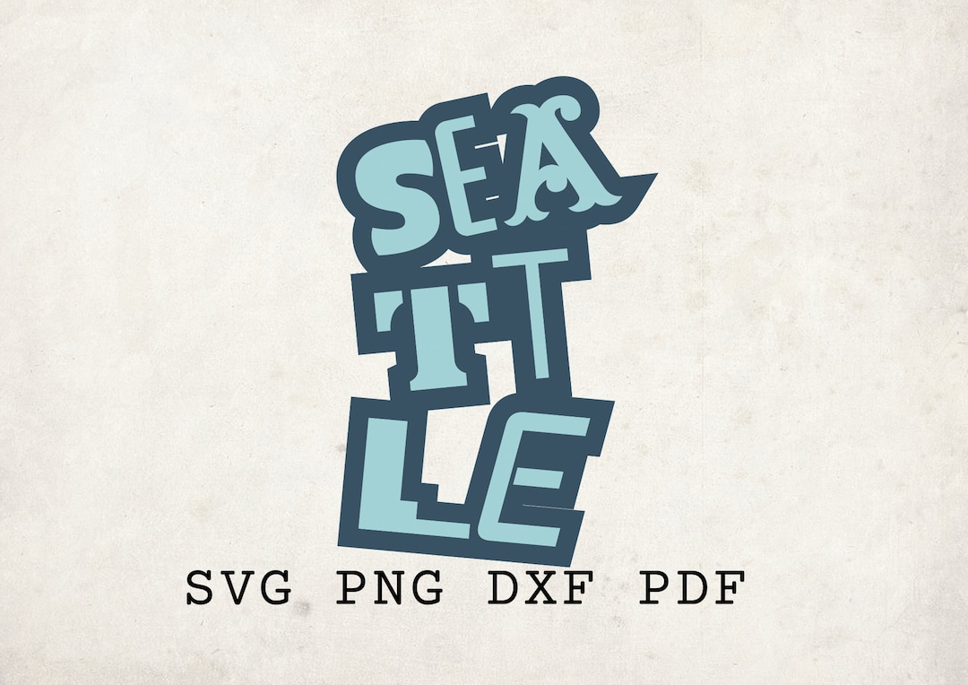 Seattle Wall Art Print Svg, Seattle Text, Seattle Stencil, Seattle ...