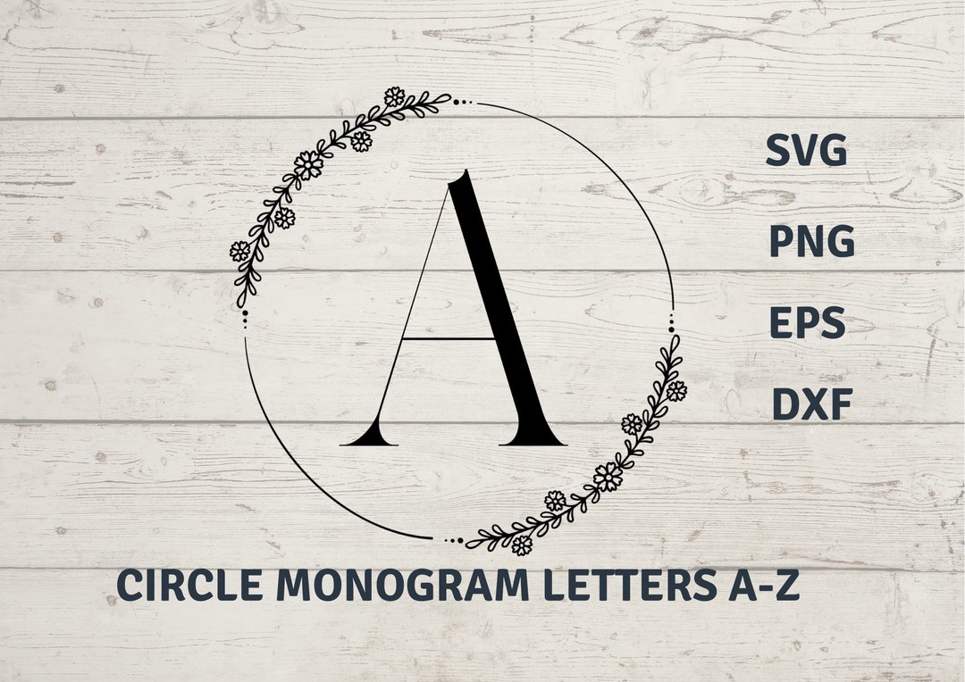 Botanical Monogram Svg, Wreath Monogram Printable, Floral Monogram ...
