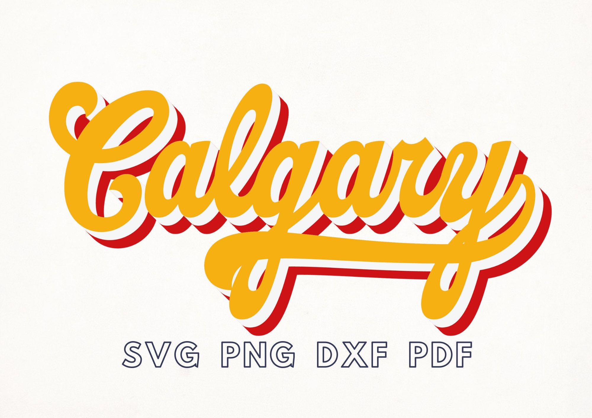 Buy Calgary Svg Canada Svg Retro Font Svg Calgary Template Online in ...
