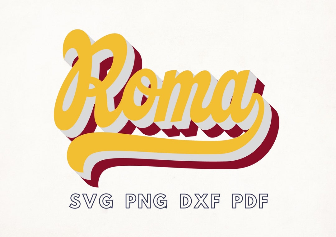 Roma Svg, Retro Roma Tshirt Svg, Roma Stencil, Roma Gifts, Roma ...