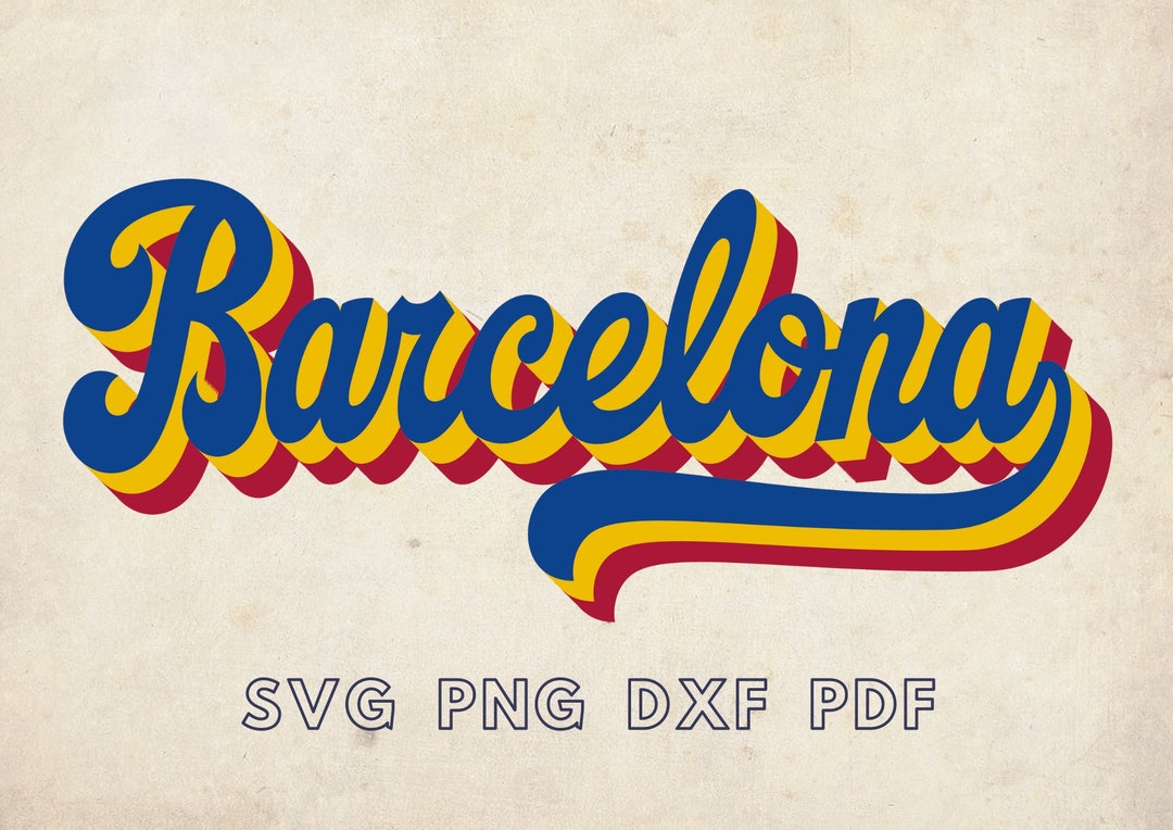 Barcelona Svg, Retro Font Svg, Barcelona Template, Barcelona Stencil ...