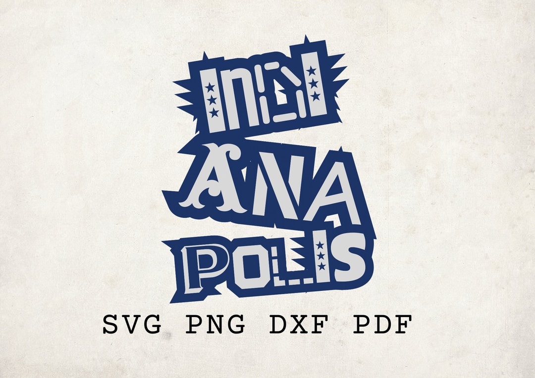 Indianapolis Wall Art Svg, Indiana Png, Indianapolis Stencil ...