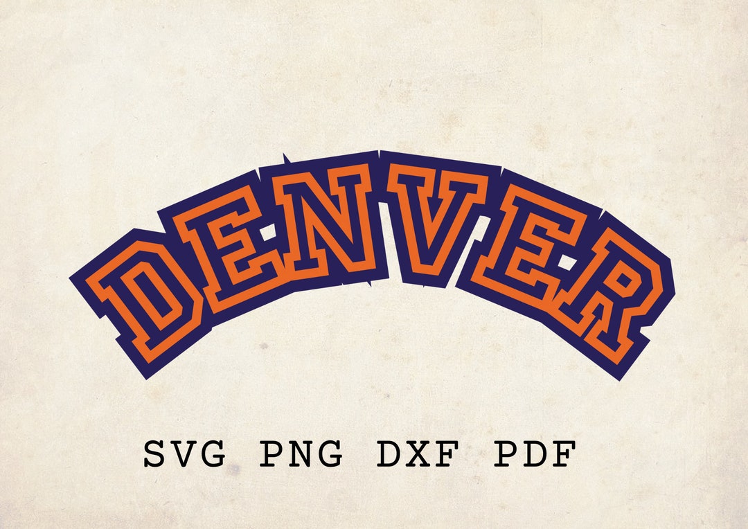 Denver Svg, Denver Png, Denver Sublimation, Denver Design Tshirt ...