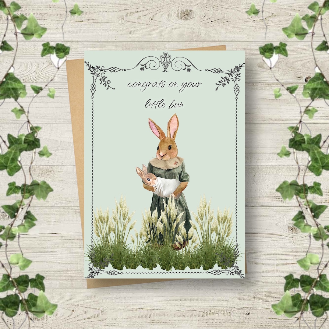 Printable Congrats on Your Little Bun Baby Bunny Greeting Card ...