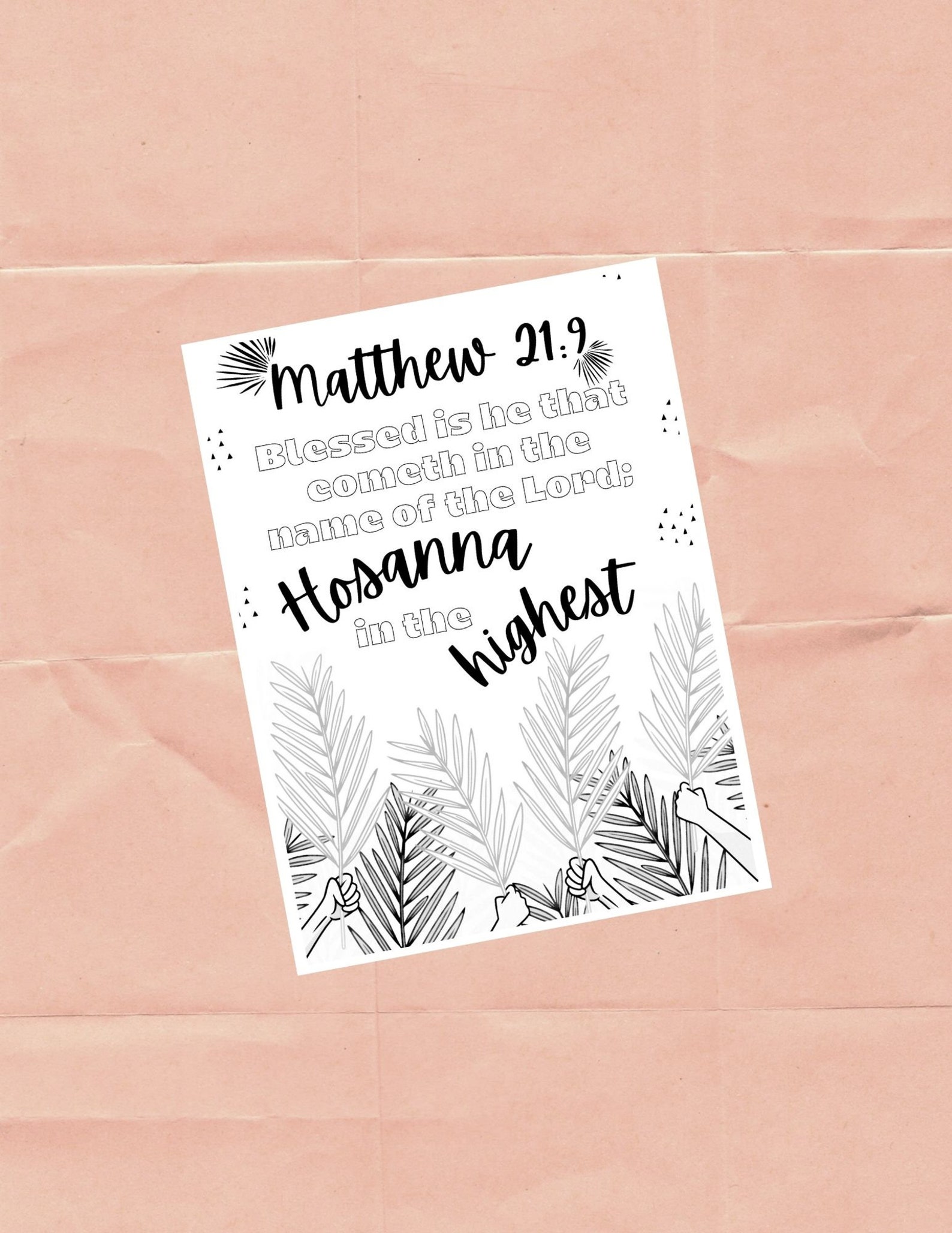 Palm Sunday Coloring Pages! // Hosanna in the Highest (matt. 21:9 KJV ...
