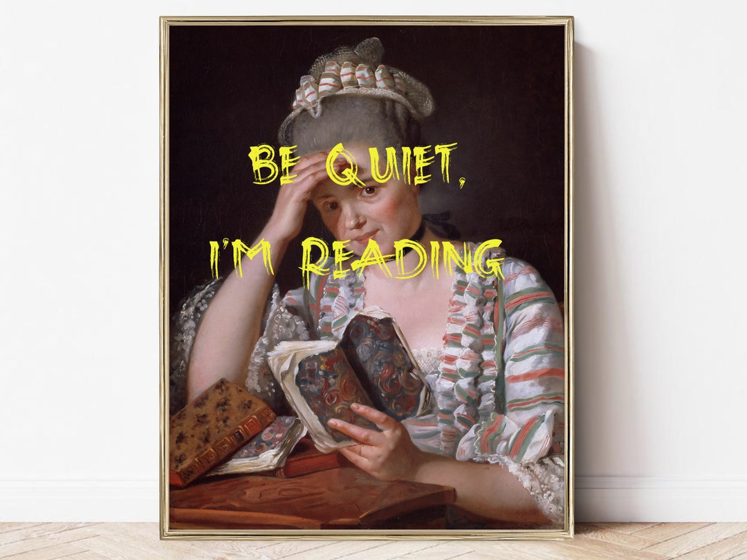 Quiet I'm Reading | Printable Feminist Art Print | Altered Art | Book ...