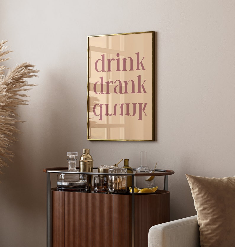 Printable Drink Drank Drunk Print | Bar Wall Print | Bar Cart Art Print ...