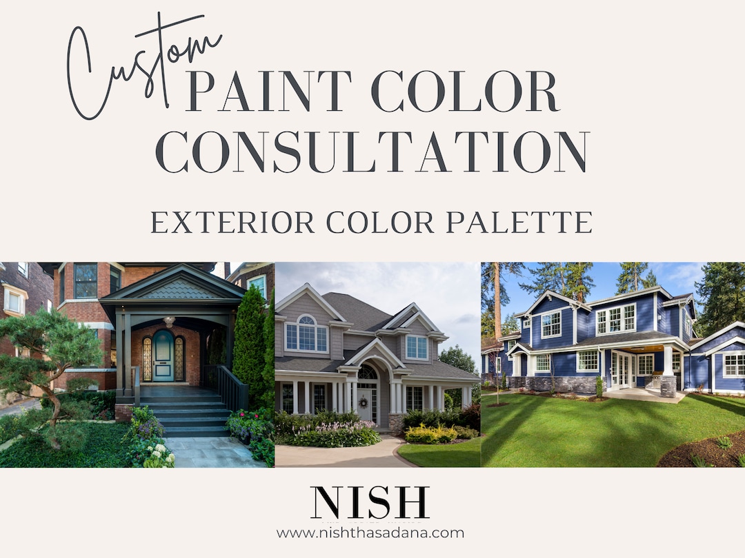 EXTERIOR Paint Color CONSULTATION, Custom Color Palette for the ...